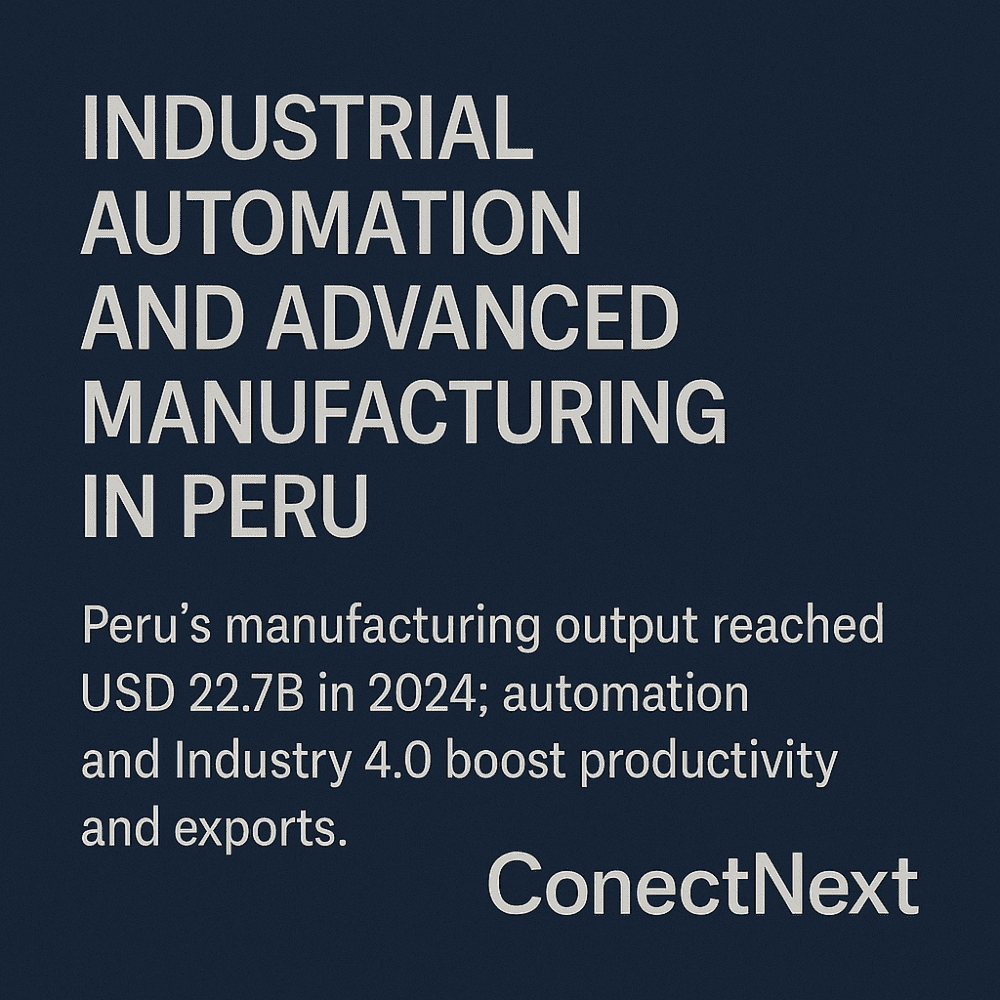 Industrial Automation and Advanced Manufacturing | Peru