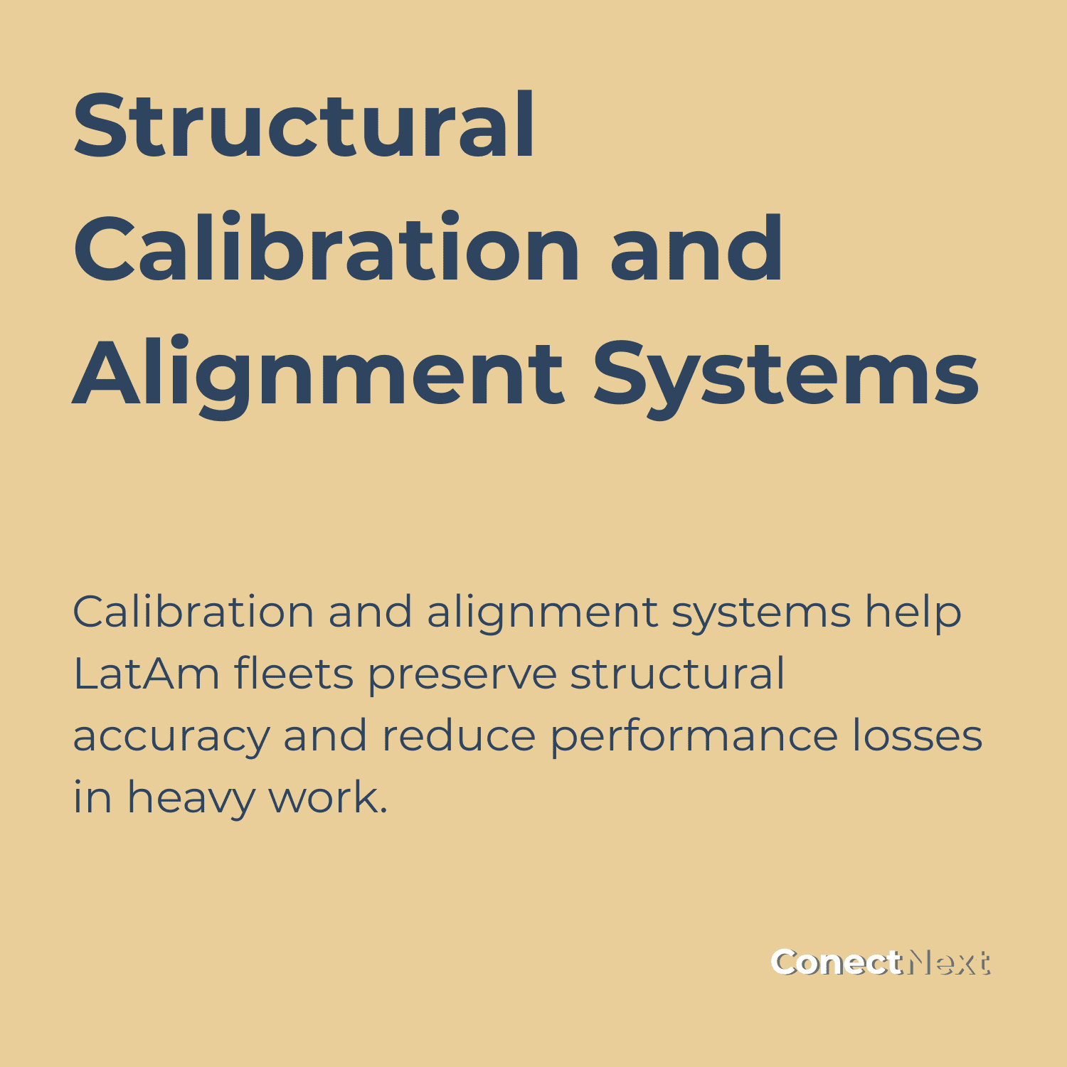 Structural Calibration and Alignment Systems | LatAm | ConectNext