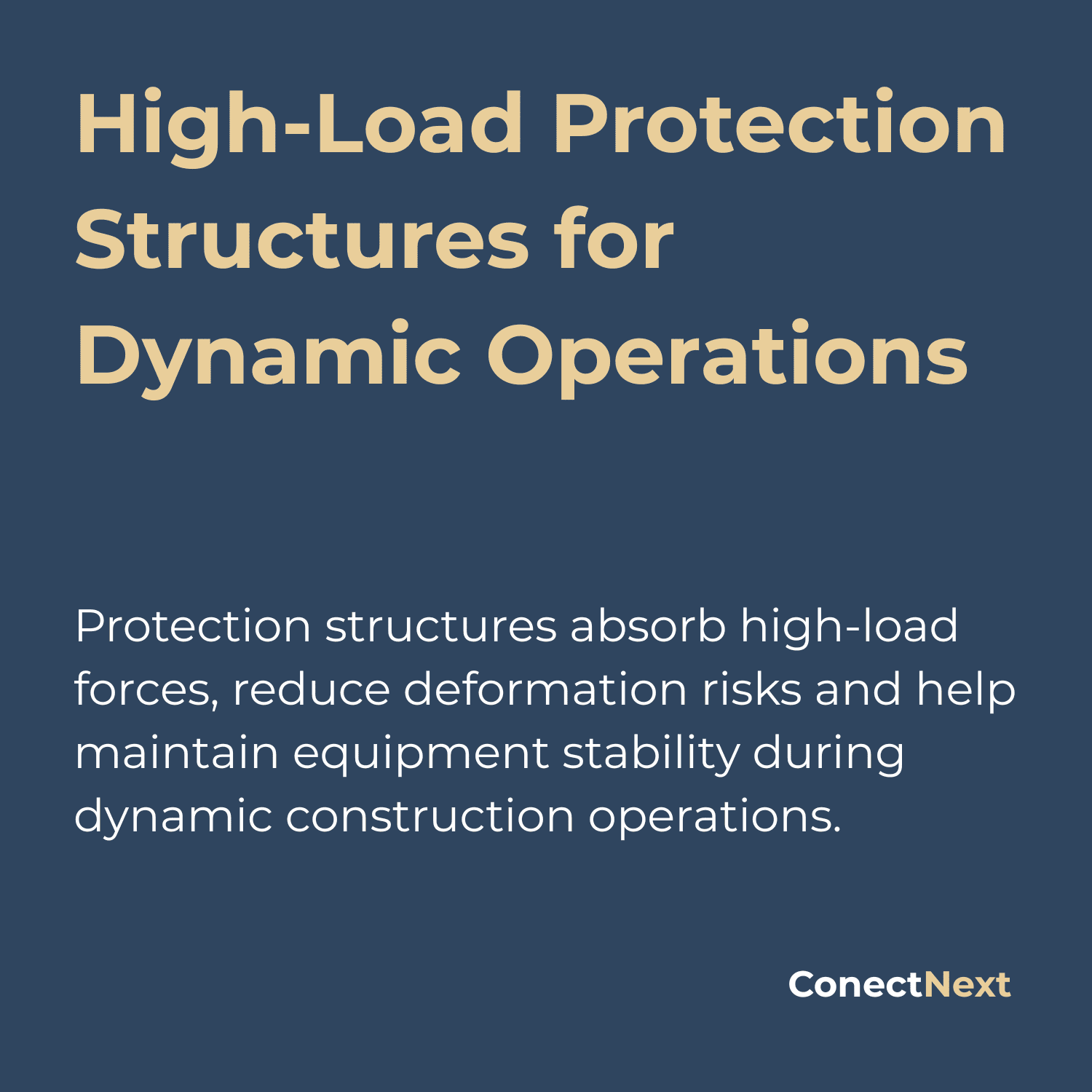 High-Load Protection Structures for Dynamic Operations | ConectNext