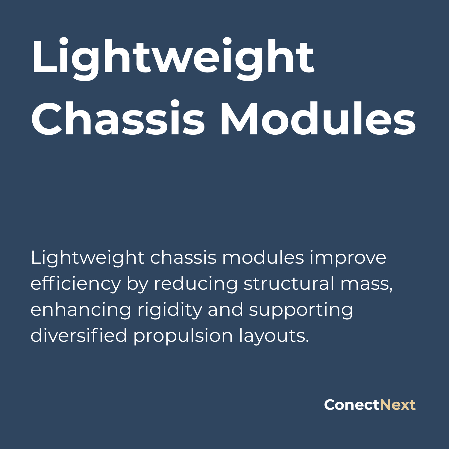 Lightweight Chassis Modules | LatAm | ConectNext