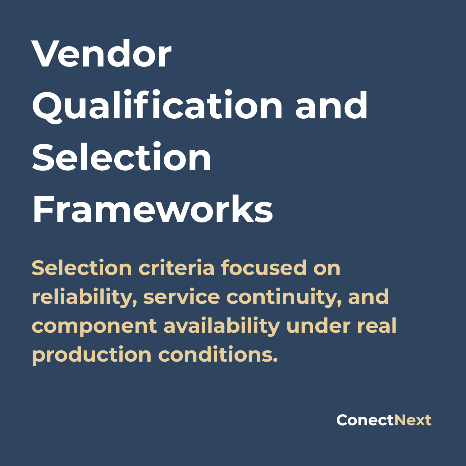 Vendor Qualification and Selection Frameworks