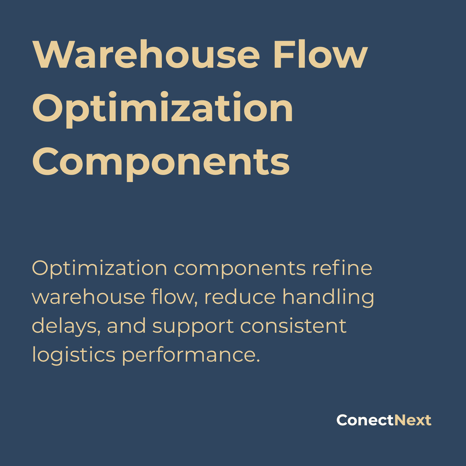 Warehouse Flow Optimization Components