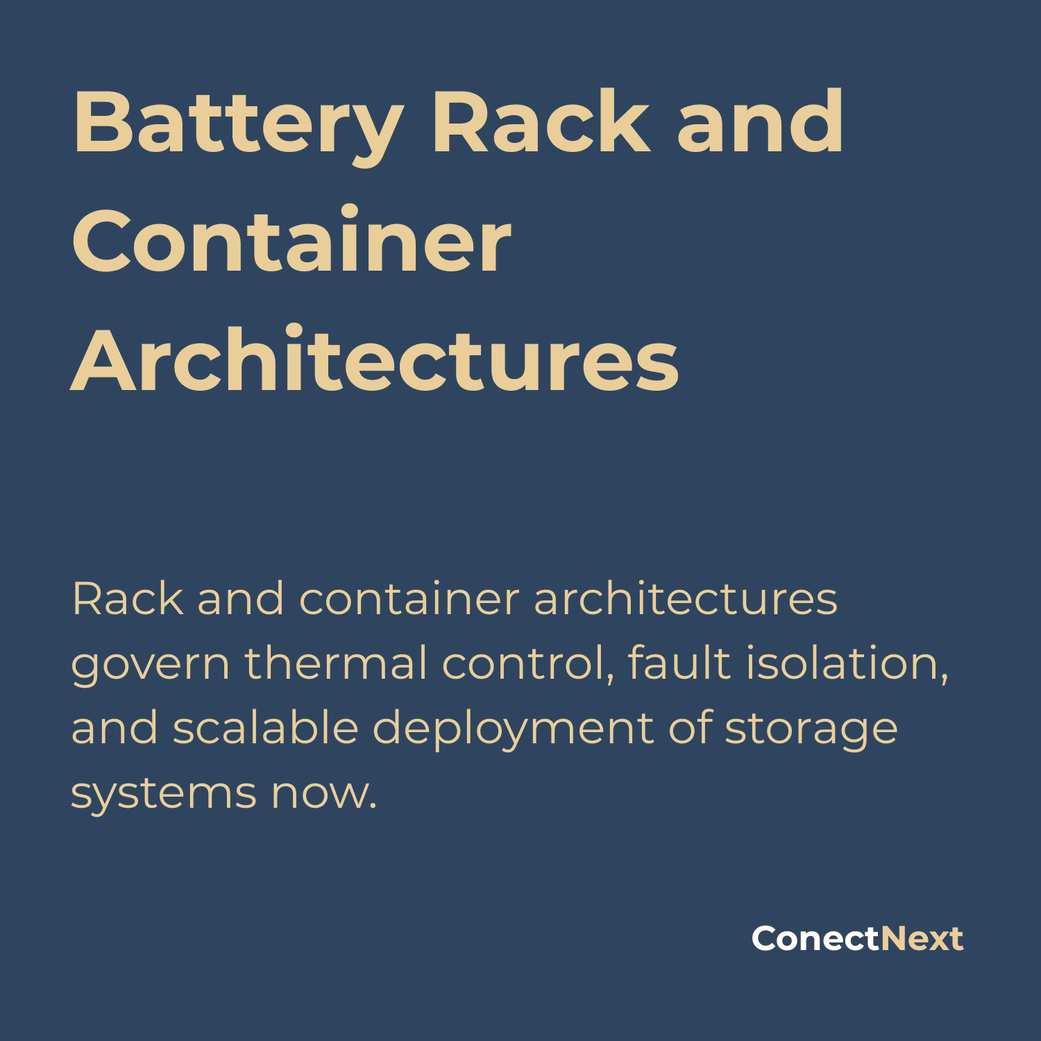Battery Rack and Container Architectures | ConectNext
