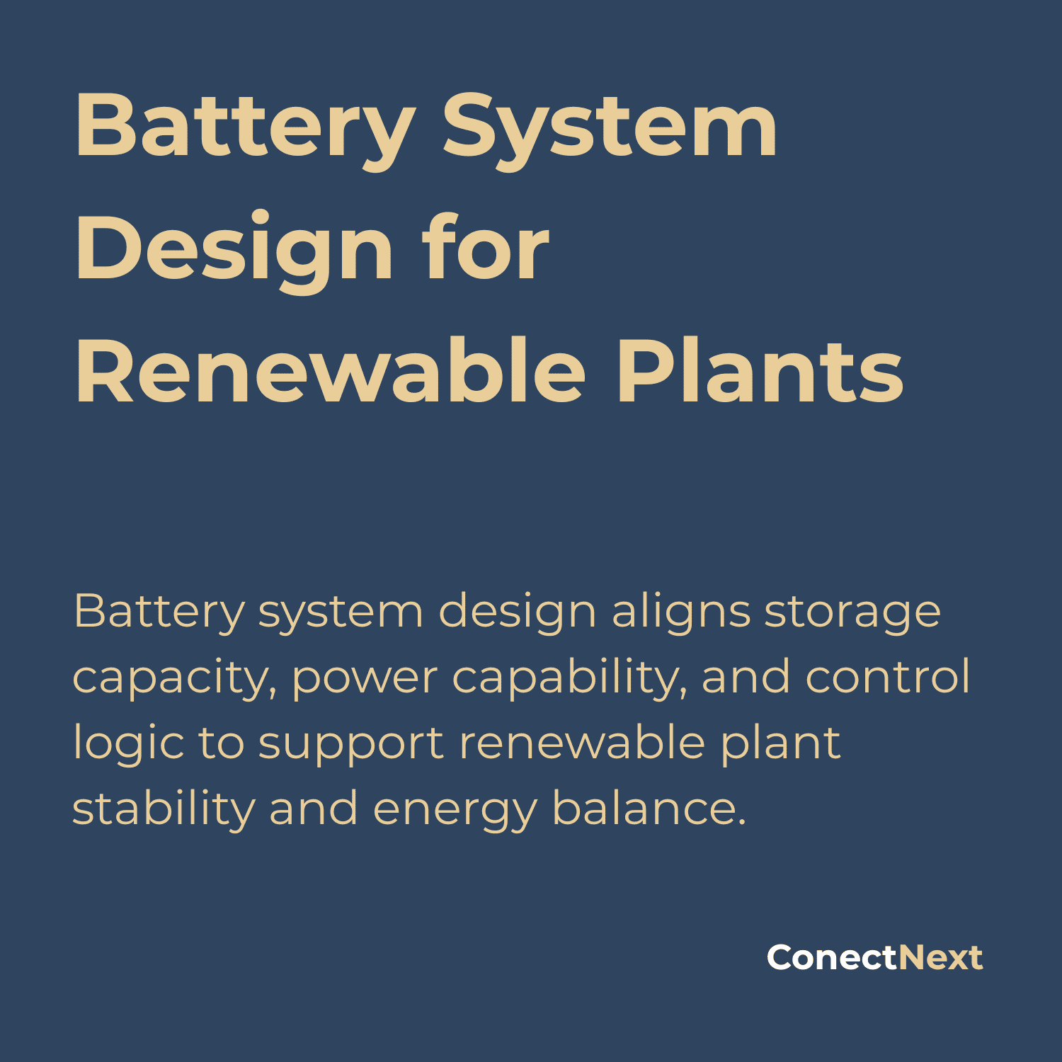 Battery System Design for Renewable Plants | ConectNext