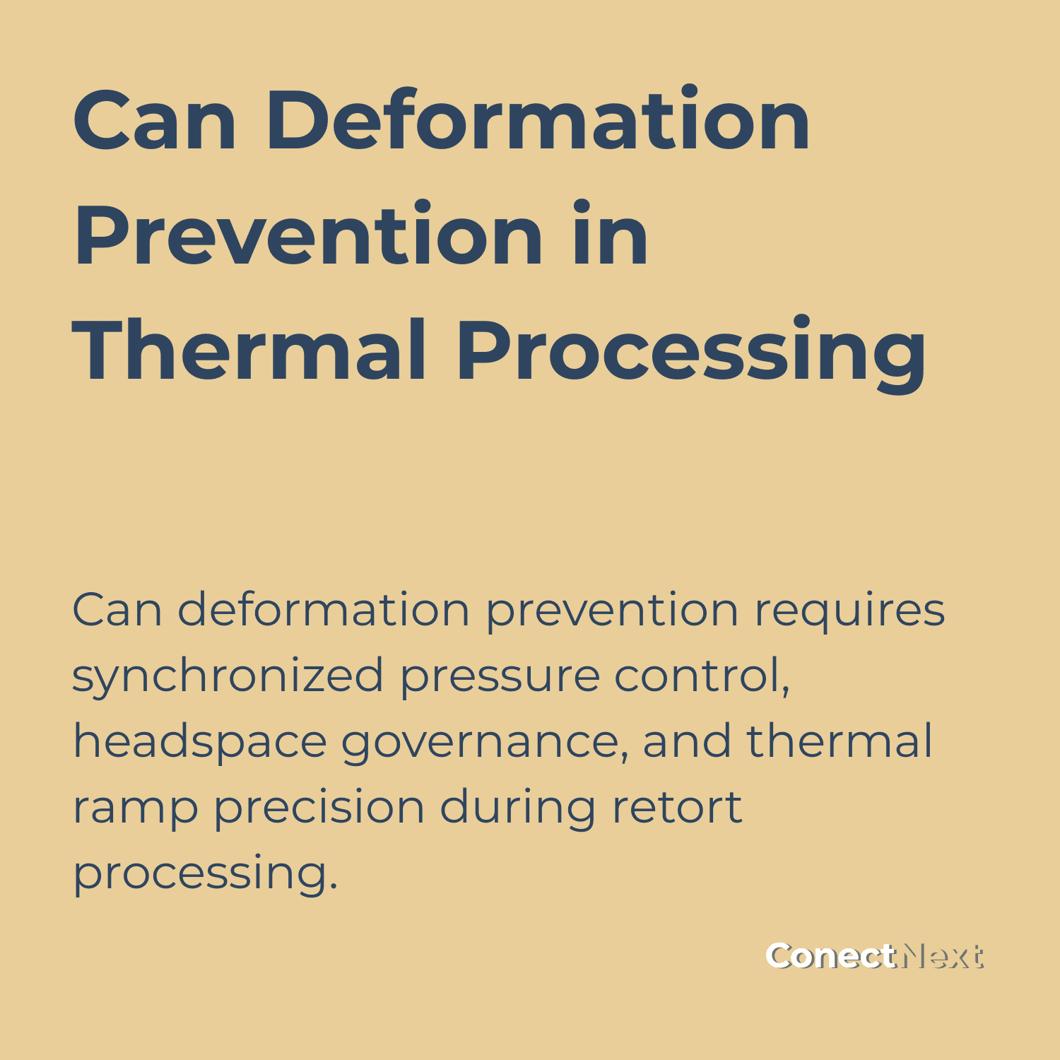 Can Deformation Prevention in Thermal Processing | ConectNext