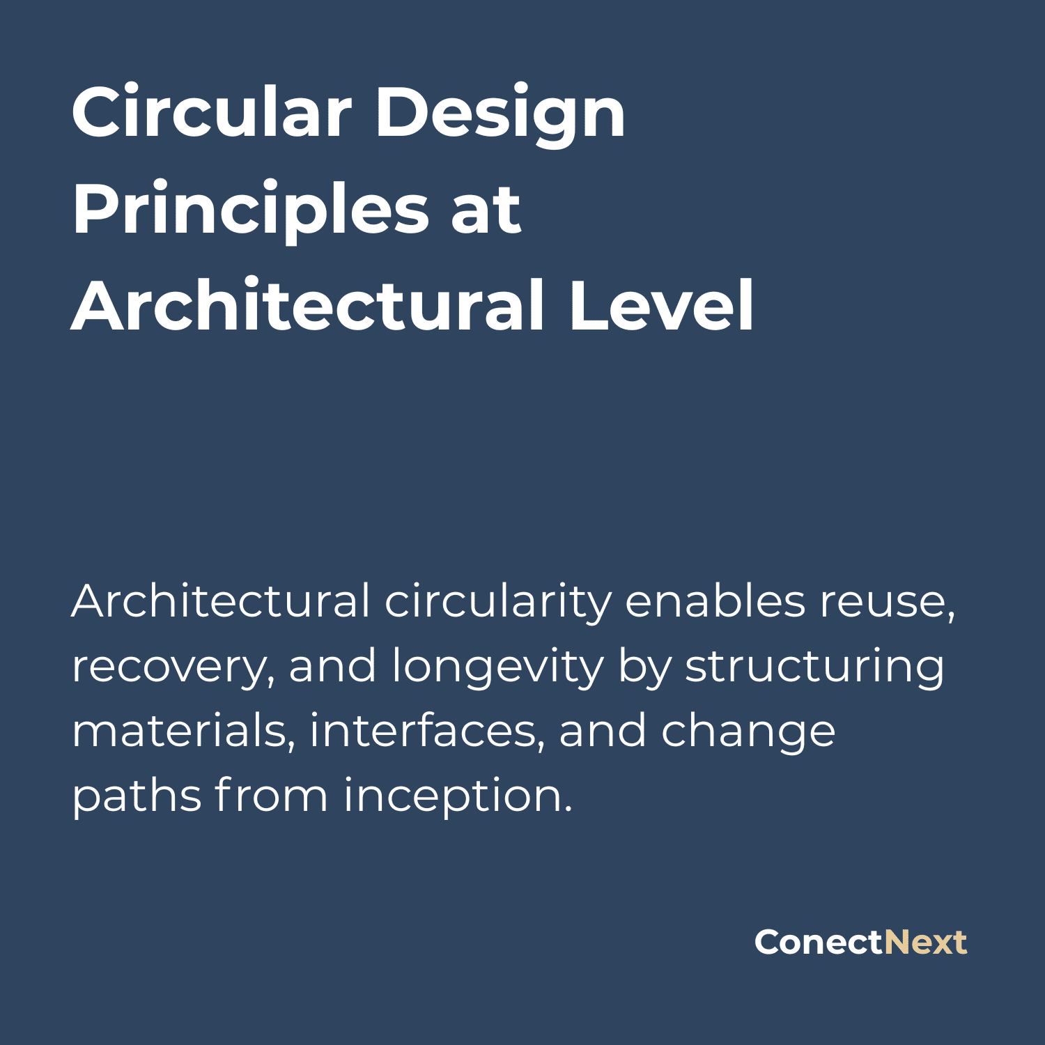 Circular Design Principles at Architectural Level | ConectNext