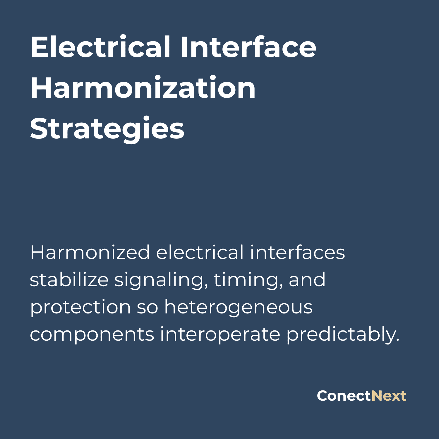 Electrical Interface Harmonization Strategies | ConectNext