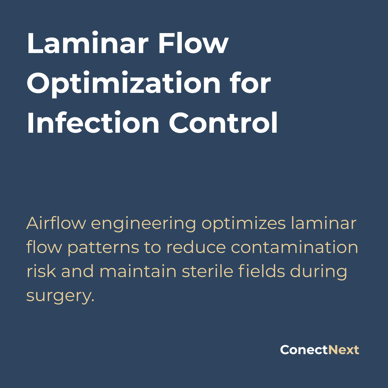 Laminar Flow Optimization for Infection Control | ConectNext