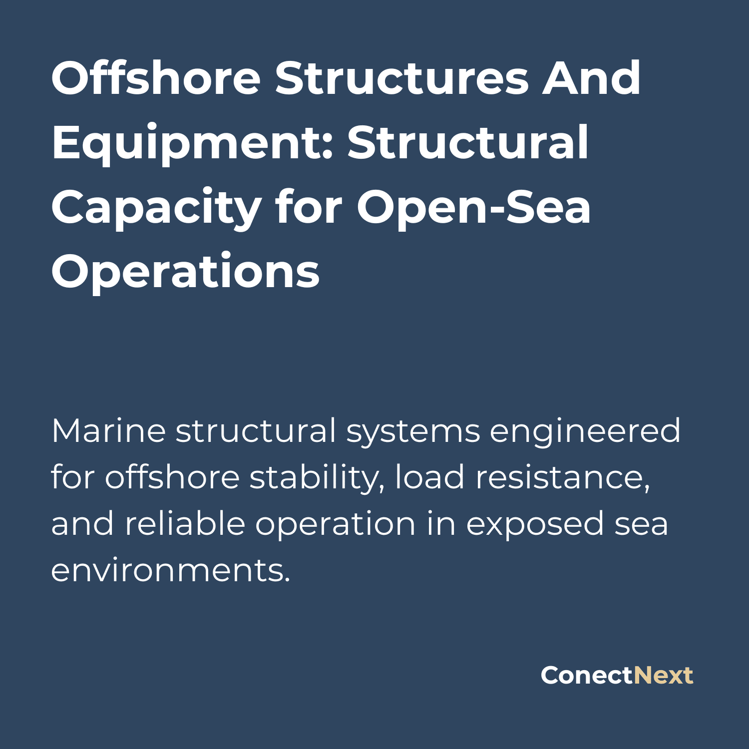 Offshore Structures And Equipment | ConectNext