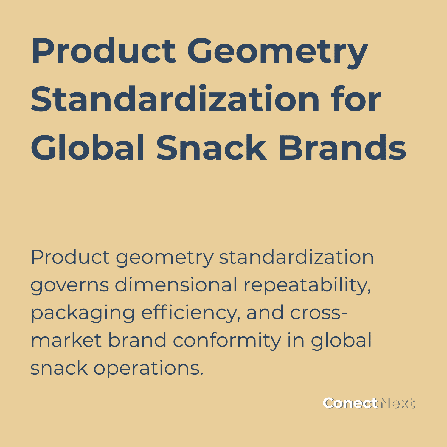 Product Geometry Standardization for Global Snack Brands | ConectNext