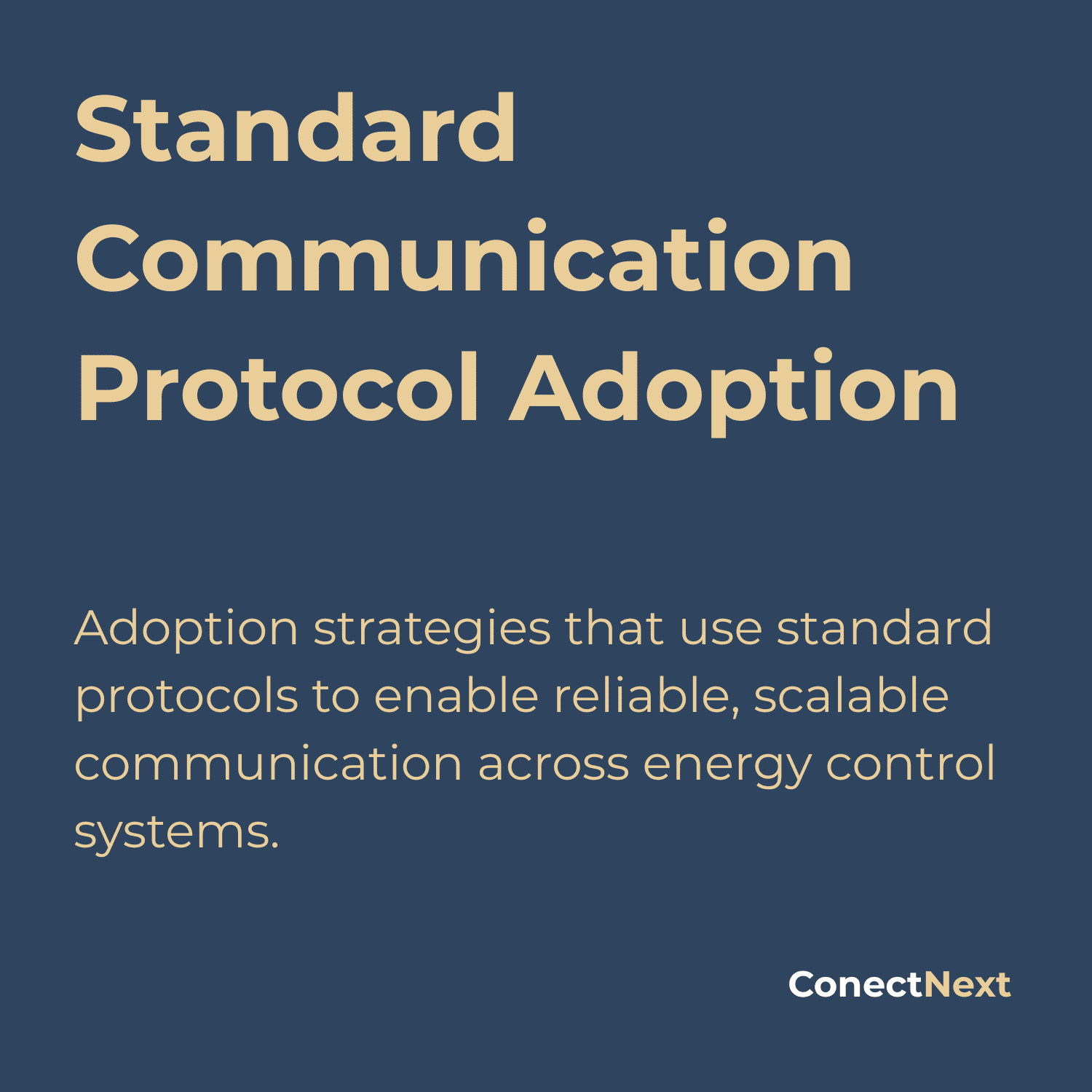 Standard Communication Protocol Adoption