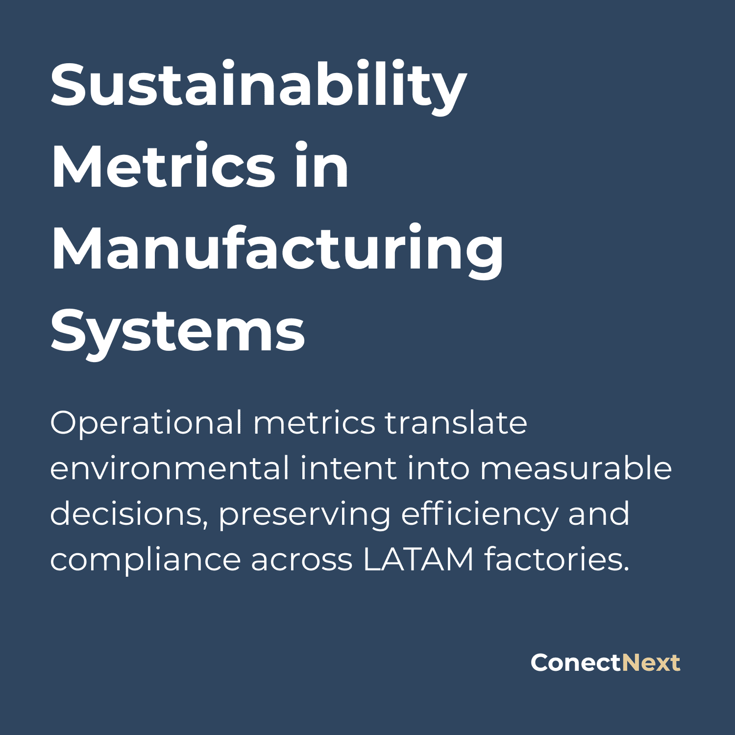 Sustainability Metrics in Manufacturing Systems | ConectNext