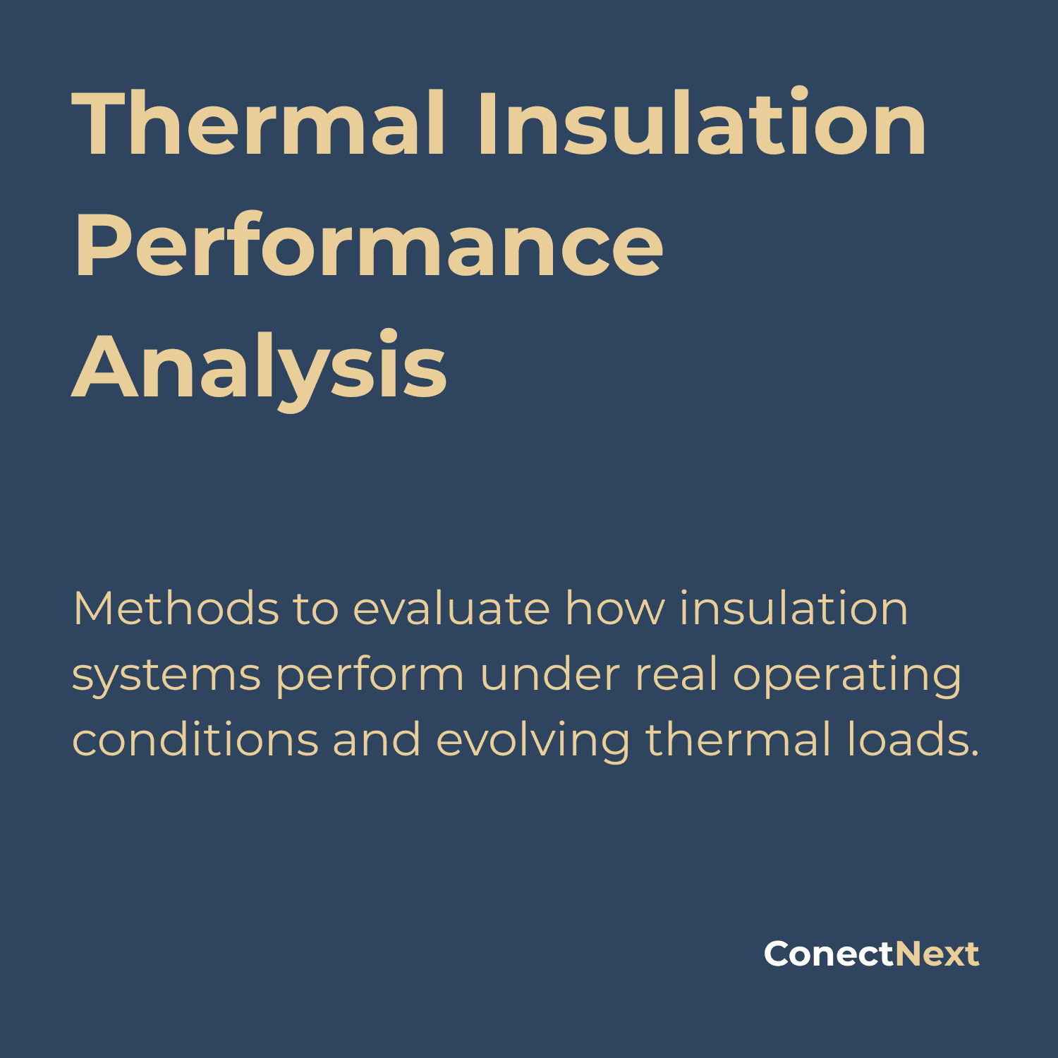 Thermal Insulation Performance Analysis | ConectNext