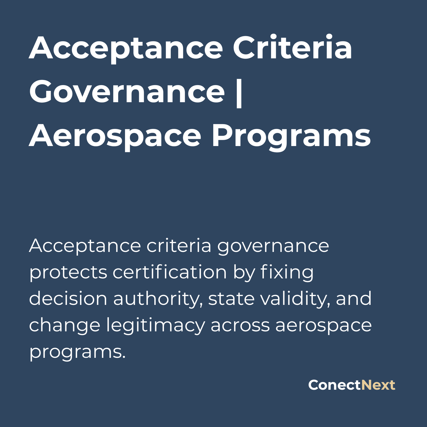 Acceptance Criteria Governance | Aerospac | ConectNext