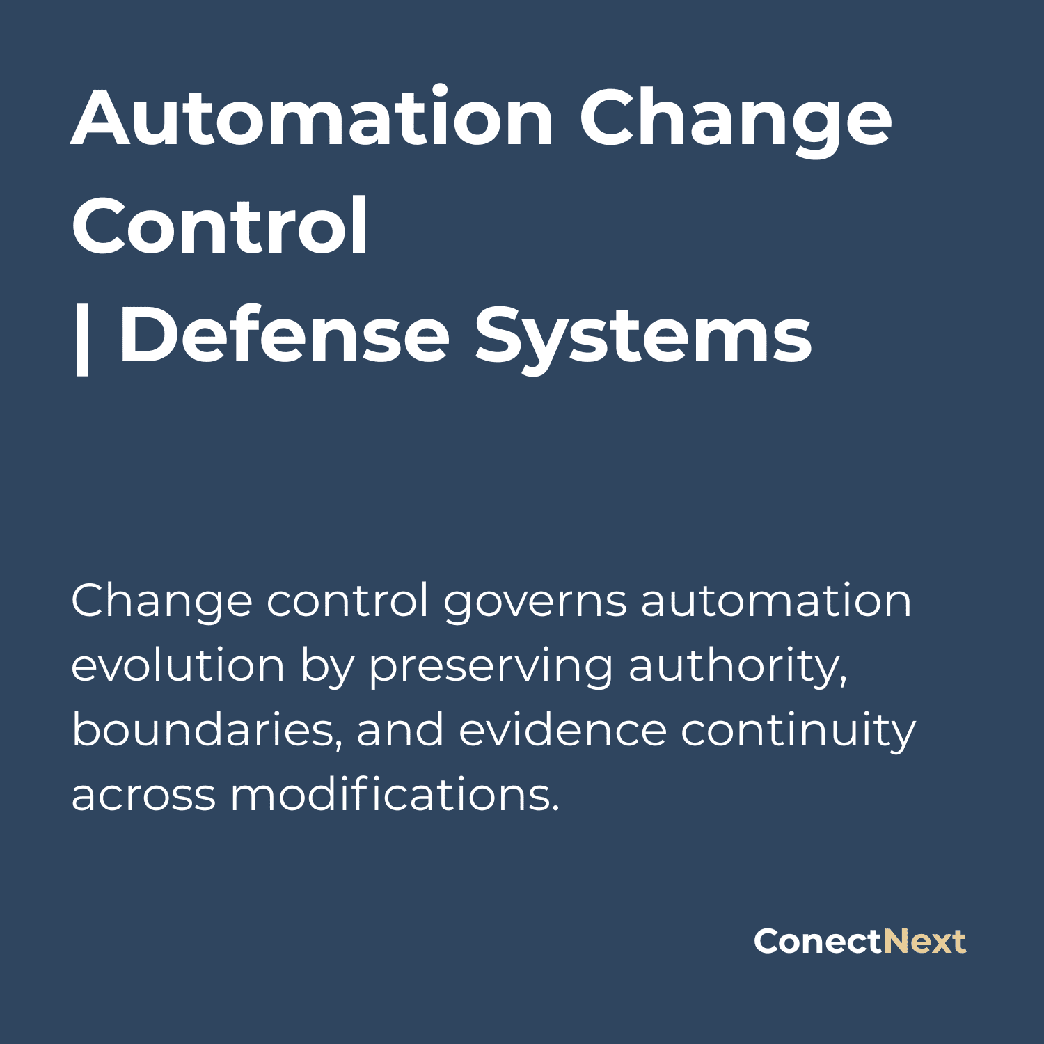 Automation Change Control | Defense Systems | ConectNext