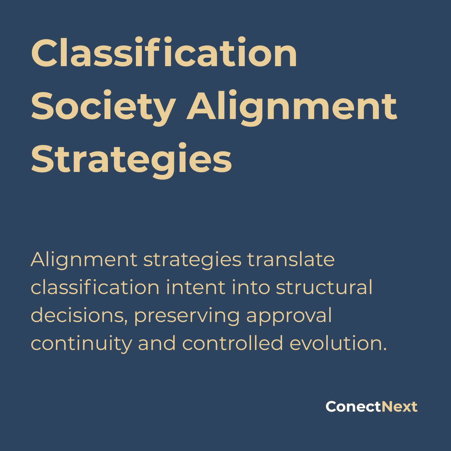Classification Society Alignment Strategies | ConectNext