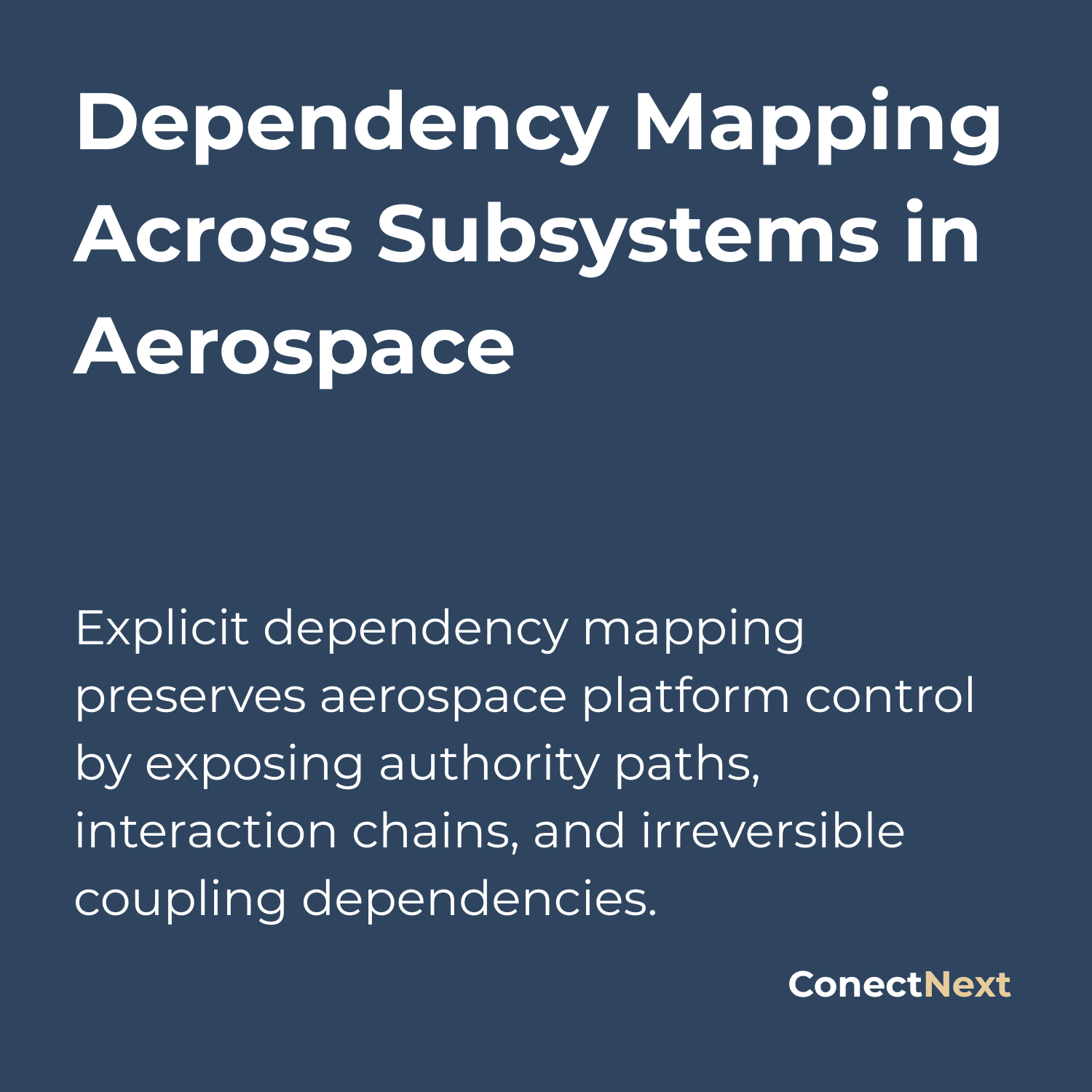 Dependency Mapping Across Subsystems in Aerospace | ConectNext
