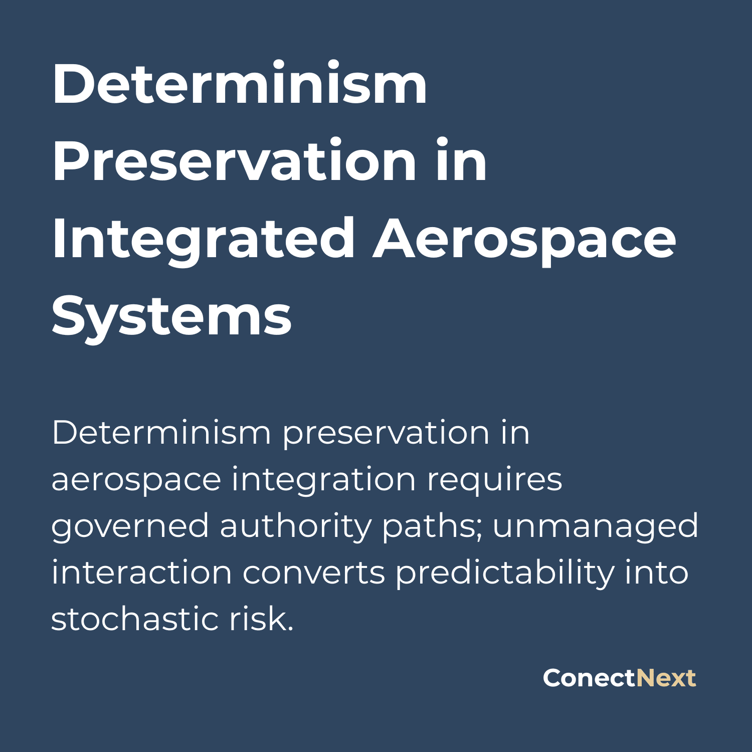 Determinism Preservation in Integrated Aerospace Systems | ConectNext