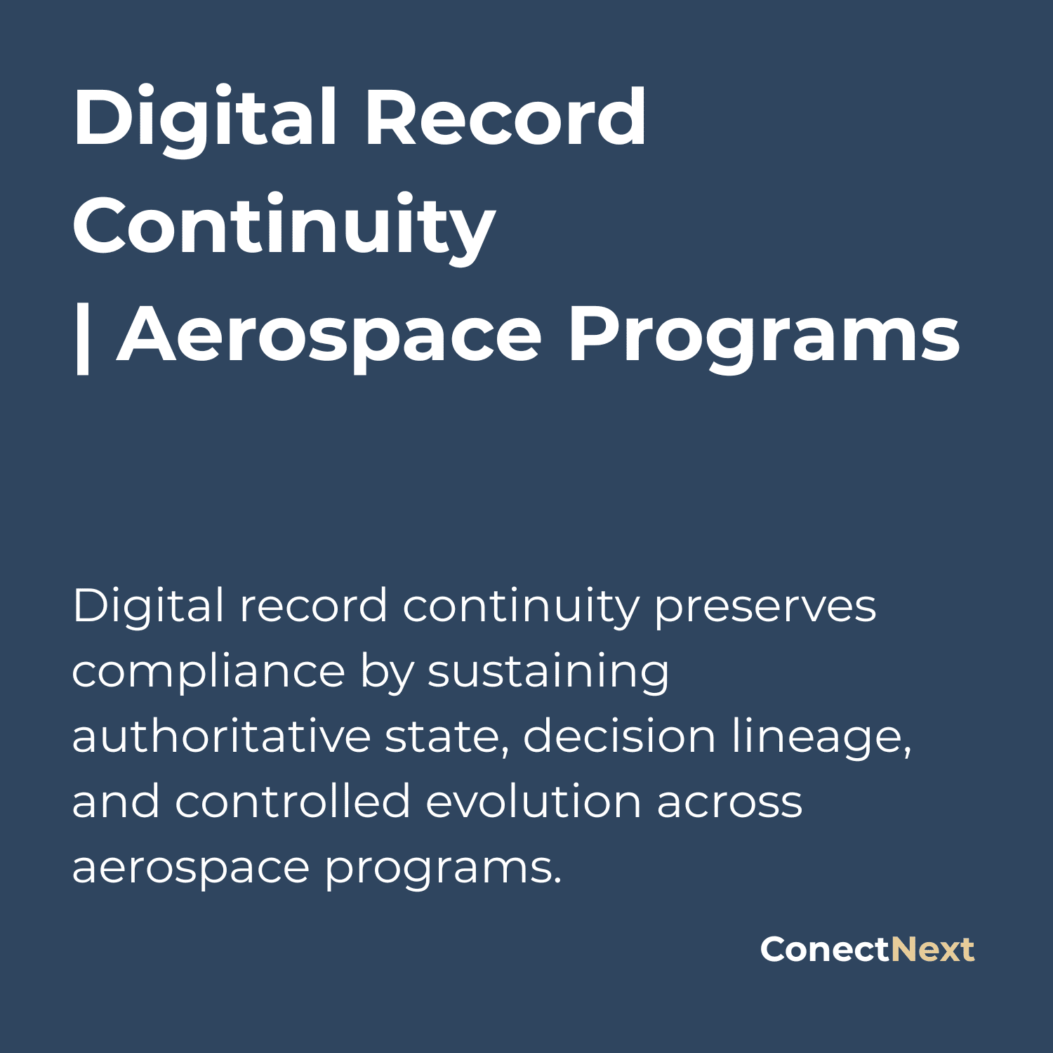 Digital Record Continuity | Aerospace Programs | ConectNext
