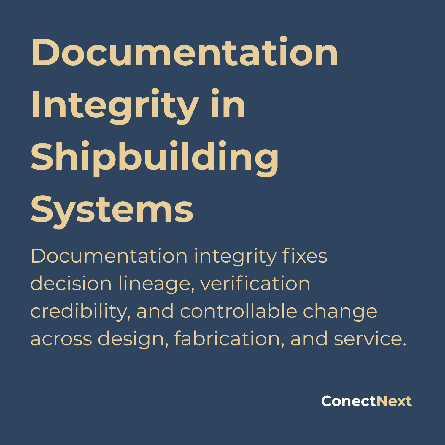 Documentation Integrity in Shipbuilding Systems | ConectNext