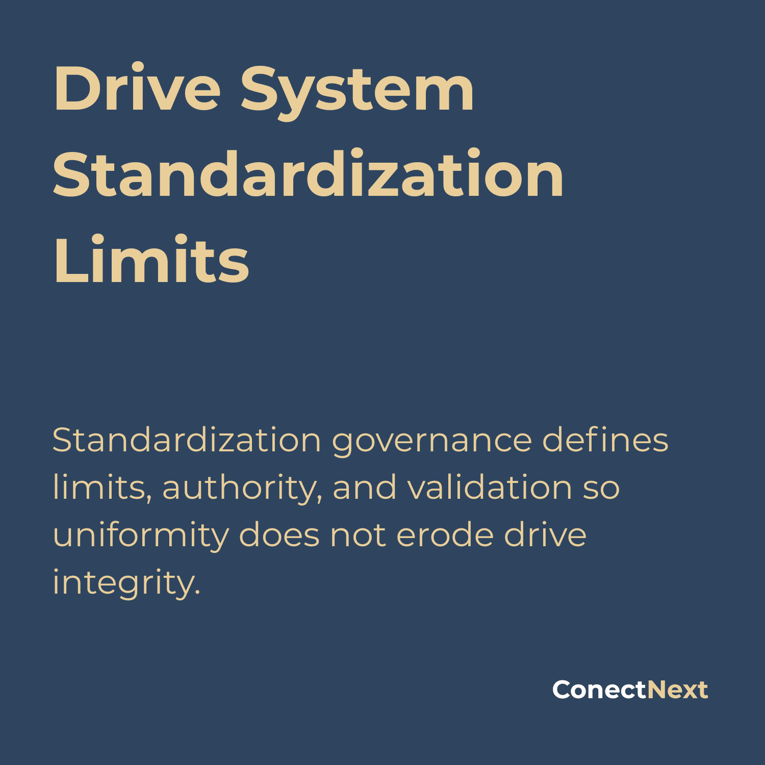 Drive System Standardization Limits
