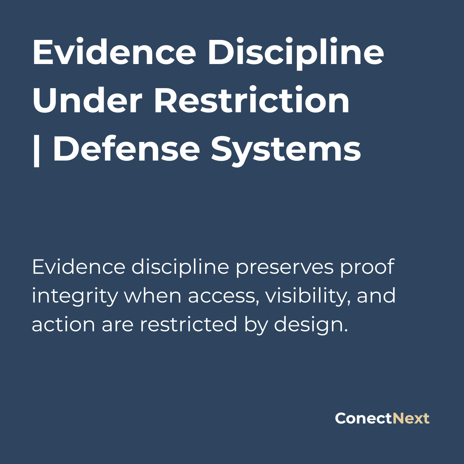 Evidence Discipline Under Restriction | Defense Systems