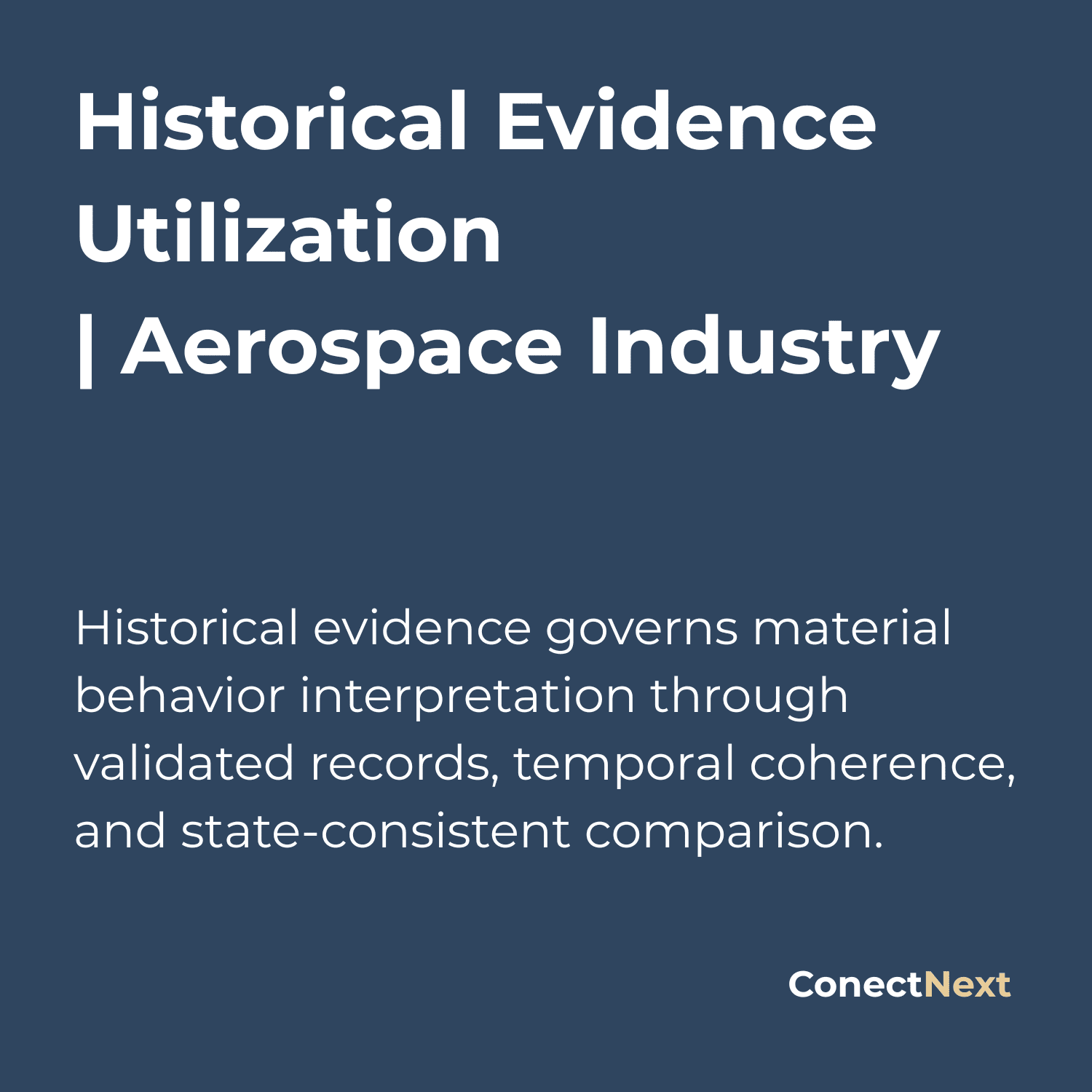 Historical Evidence Utilization | Aerospace Industry