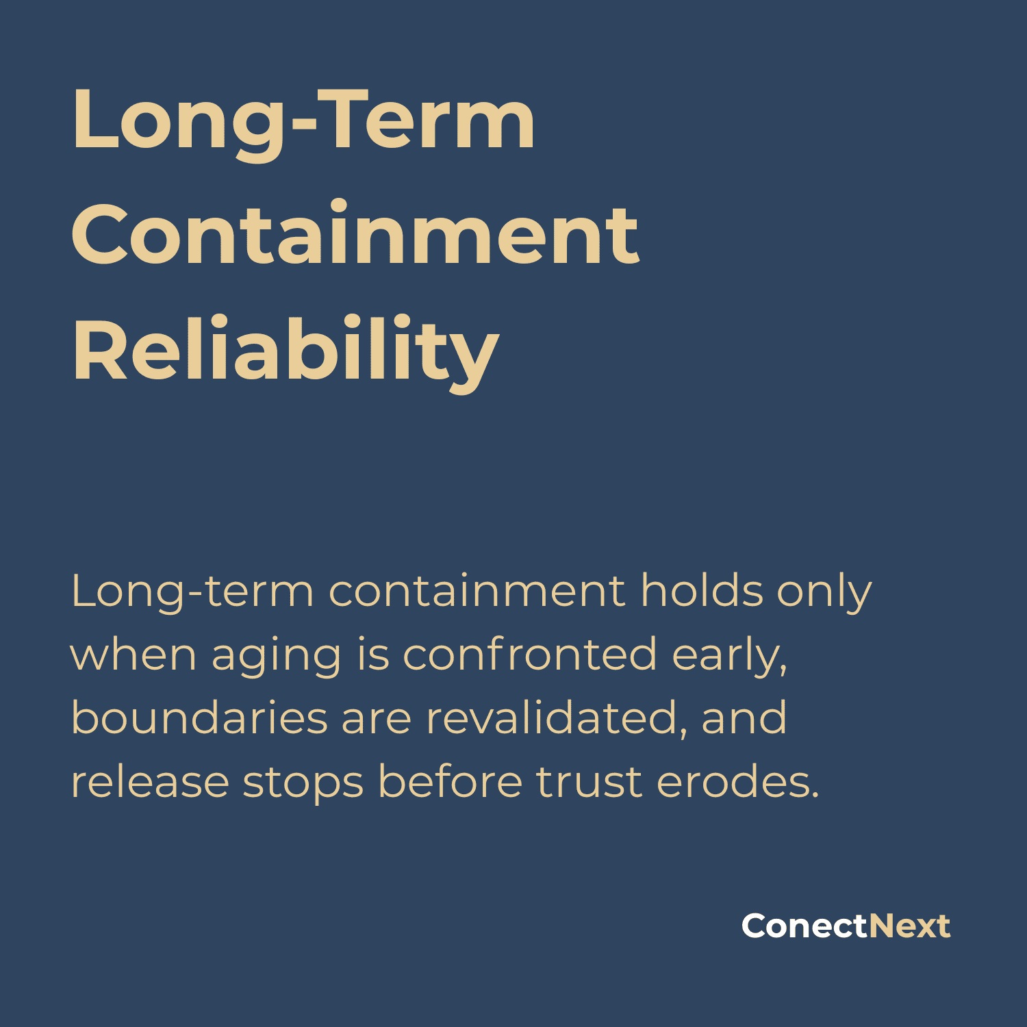 Long-Term Containment Reliability | ConectNext
