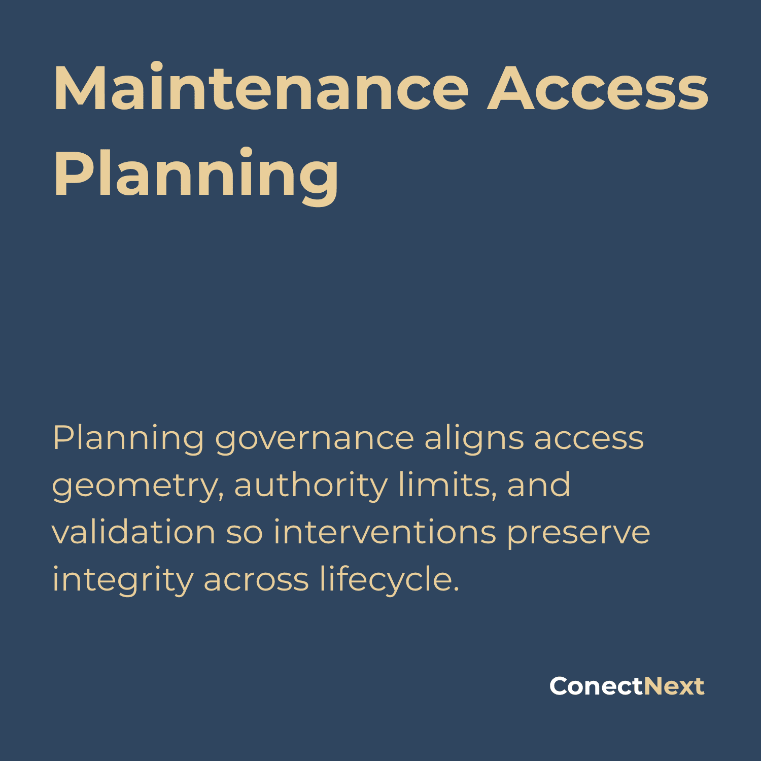 Maintenance Access Planning | ConectNext | ConectNext