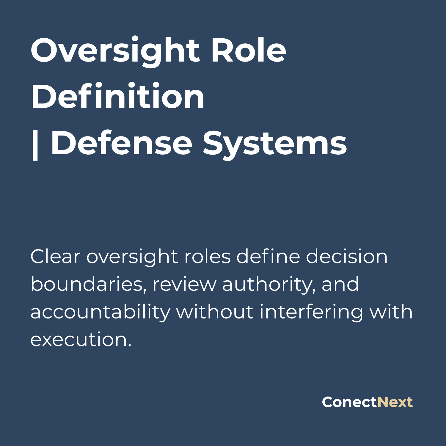 Oversight Role Definition | Defense Systems | ConectNext
