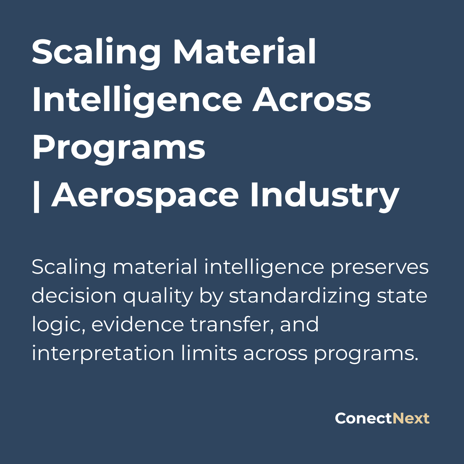 Scaling Material Intelligence Across Programs | Aerospace | ConectNext
