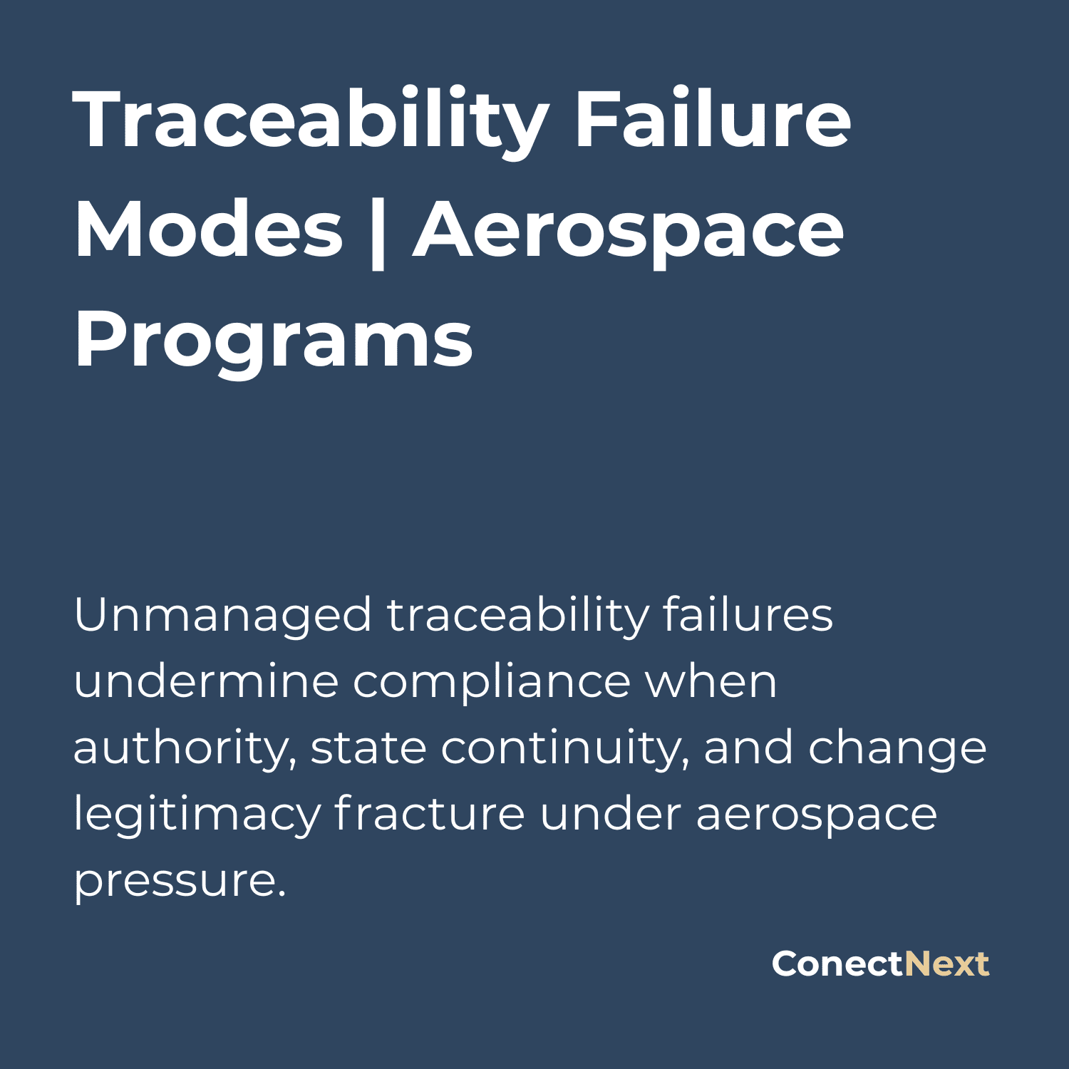 Traceability Failure Modes | Aerospace Programs