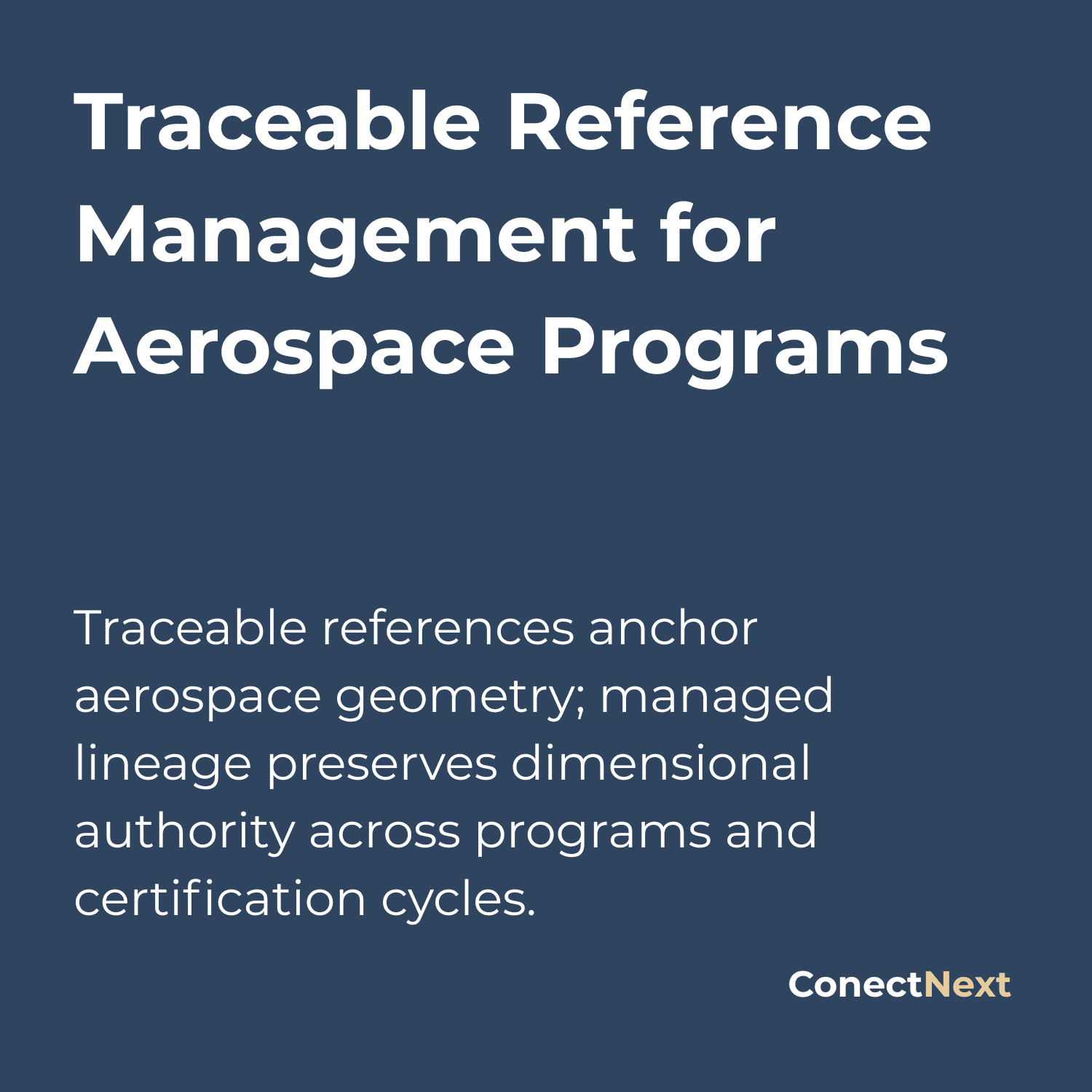 Traceable Reference Management for Aerospace Programs | ConectNext