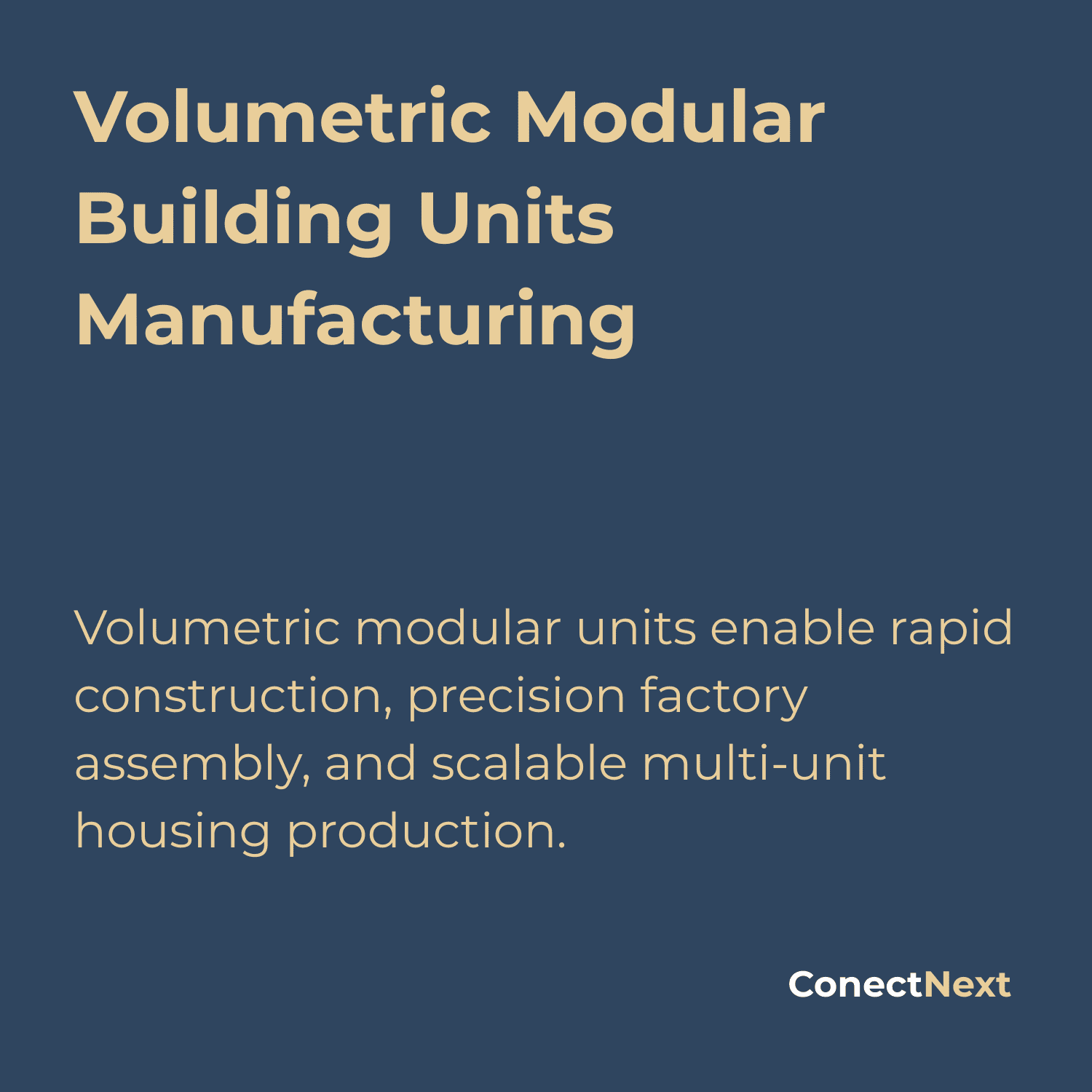 Volumetric Modular Building Units Manufacturing